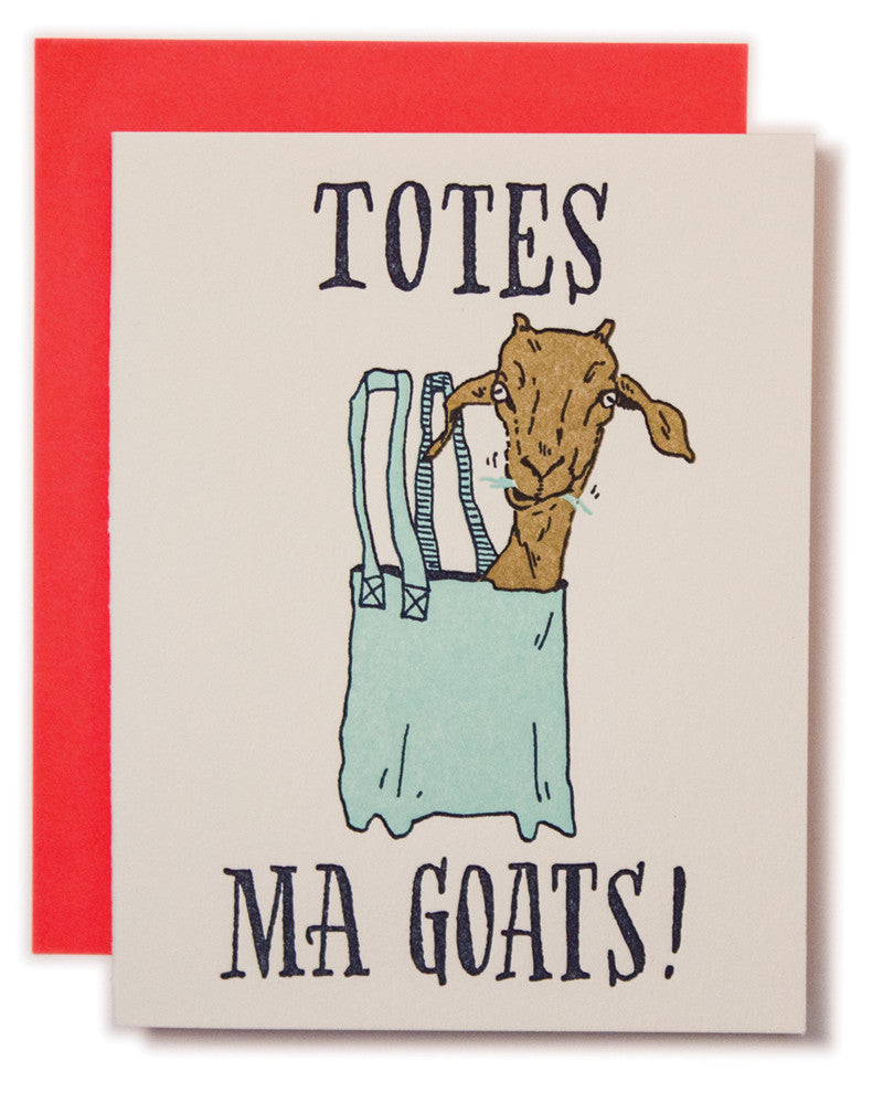 Totes Ma Goats Card - Ladyfingers Letterpress